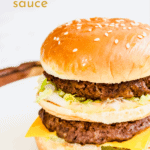 Homemade Big Mac Recipe Plus Super Easy Mac Sauce | Busy Budgeter