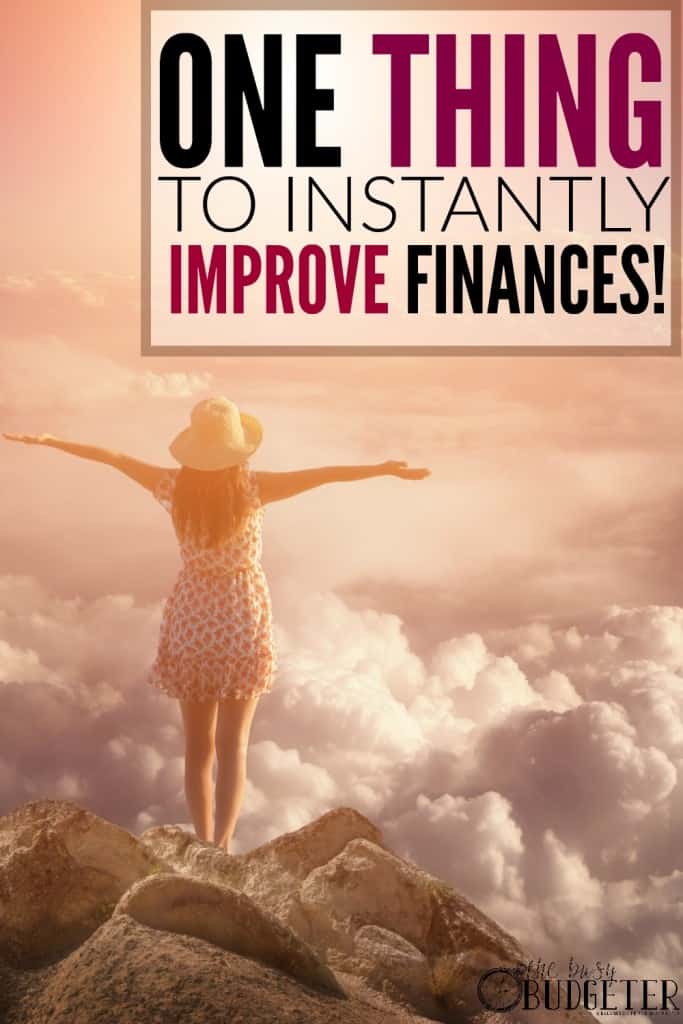 Personal Finance Basics | Instantly Improve Your Finances | Busy Budgeter