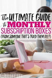 The Ultimate Guide to Monthly Subscription Boxes | Busy Budgeter
