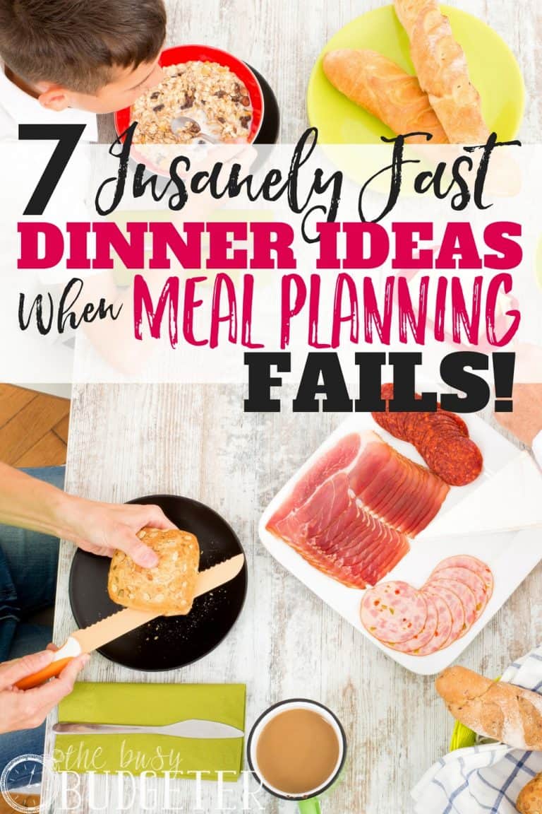 7 Super Fast Dinner Ideas for When Meal Planning Fails | Busy Budgeter